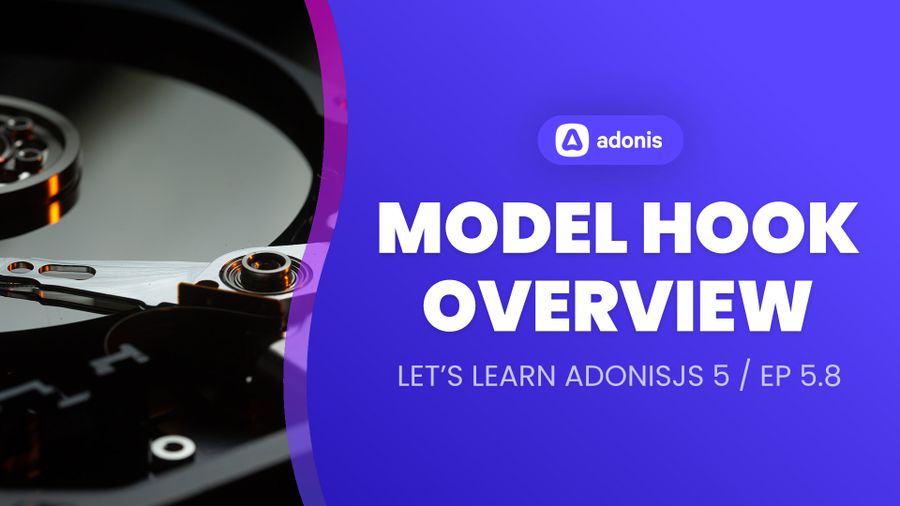 Lets Learn Adonisjs 5 Password Hashing And Model Hook Overview Adocasts