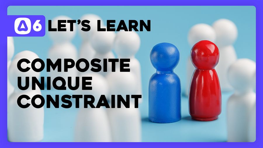 Lets Learn Adonisjs 6 Defining A Composite Unique Constraint Adocasts