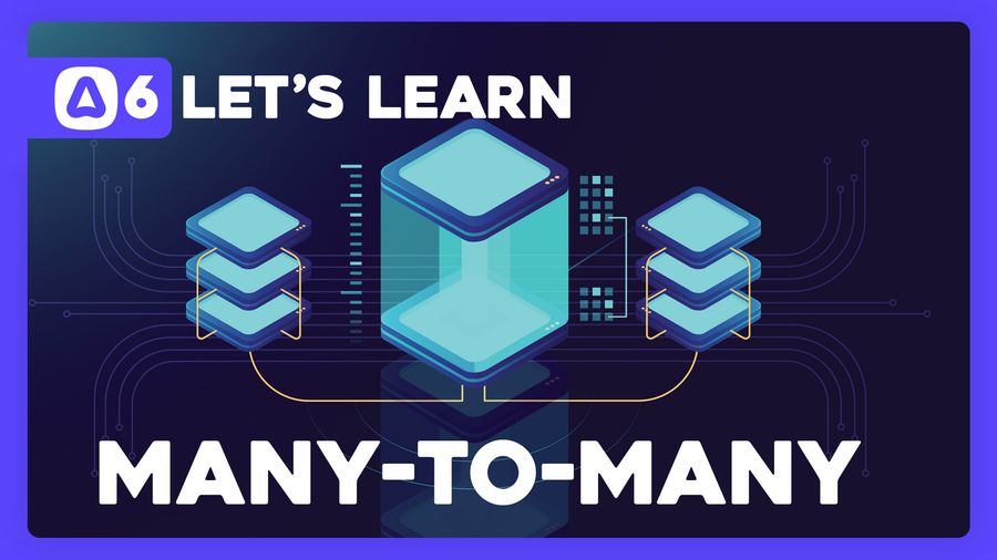 Lets Learn Adonisjs 6 Defining Many To Many Relationships And Pivot Columns Adocasts