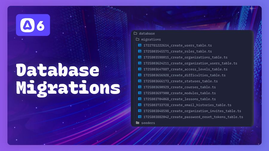 Building With Adonisjs And Inertia Defining Our Migrations And Foreign Keys Adocasts