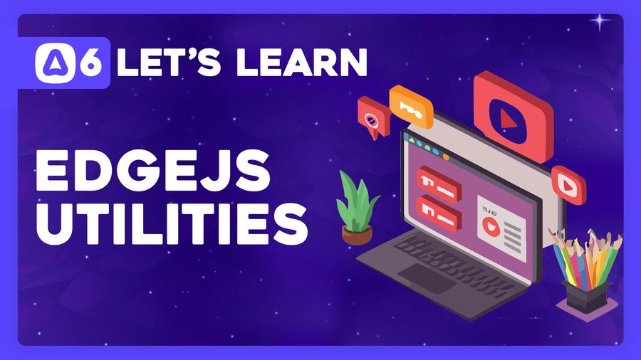 Lets Learn Adonisjs 6 Html Attribute And Class Utilities Adocasts