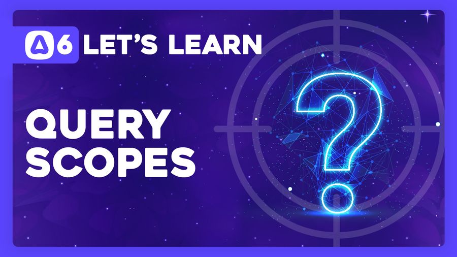 Lets Learn Adonisjs 6 Reusable Query Statements With Model Query Scopes Adocasts